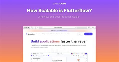How Scalable Is Flutterflow A Review And Best Practices Guide