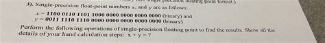 Solved ﻿single Precision Float Point Numbers X ﻿and Y