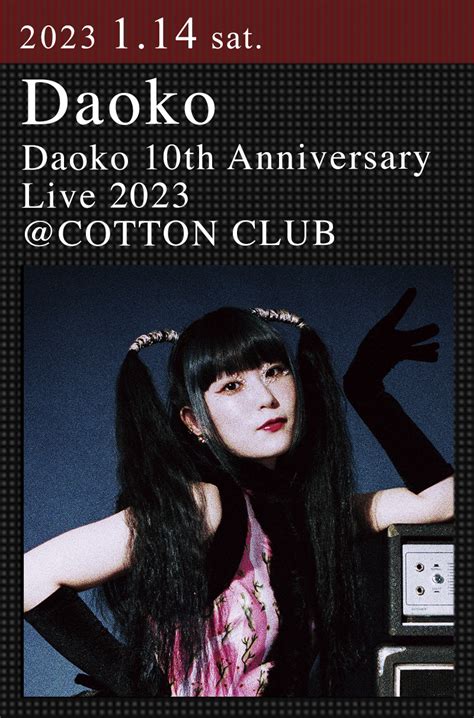 Daoko Daoko 10th Anniversary Live 2023 Cotton Club ｜ダヲコ