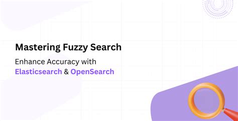 Strong And Smarter Search Results Fuzzy Matching In Elasticsearch