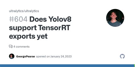 Does Yolov8 Support Tensorrt Exports Yet · Issue 604 · Ultralytics