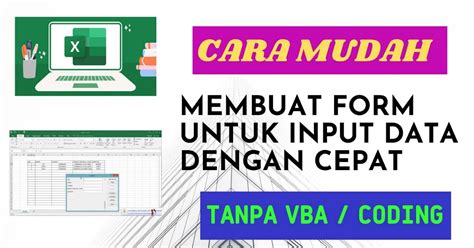 Cara Mudah Membuat Form Untuk Input Data Dengan Cepat Tanpa VBA Atau Coding Lecturial Victor