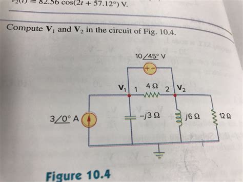solved compute v 1 and v 2 in the circuit of fig 10 4