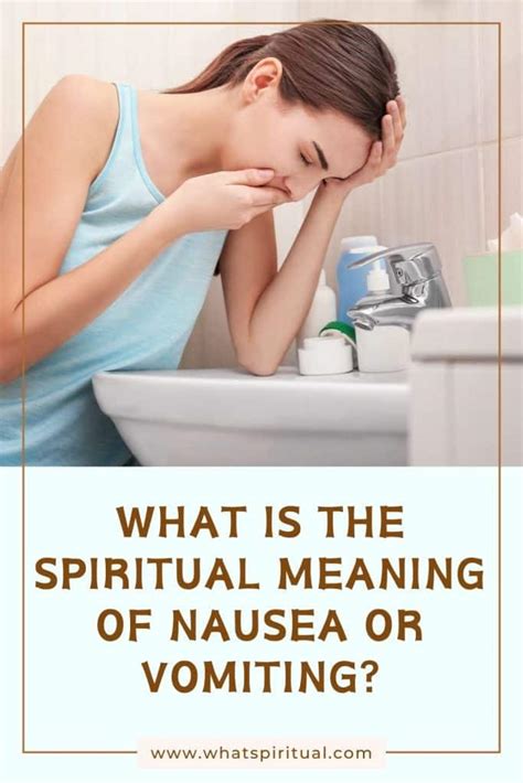 10 Spiritual Meanings of Nausea and Vomiting & Myths - What Spiritual