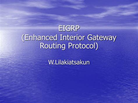 Ppt Eigrp Enhanced Interior Gateway Routing Protocol Powerpoint