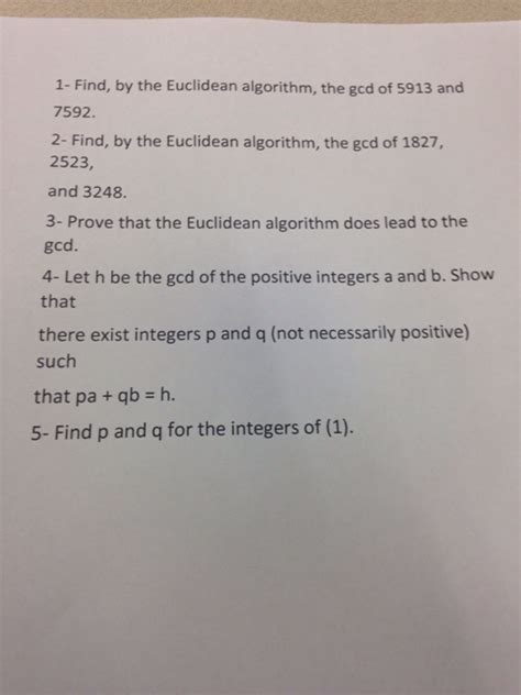 Solved Find By The Euclidean Algorithm The Gcd Of 5913 And
