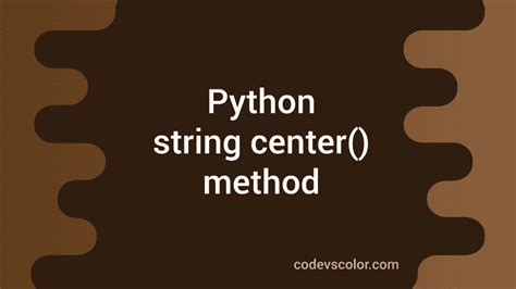 Python String Center Method Explanation With Example Codevscolor