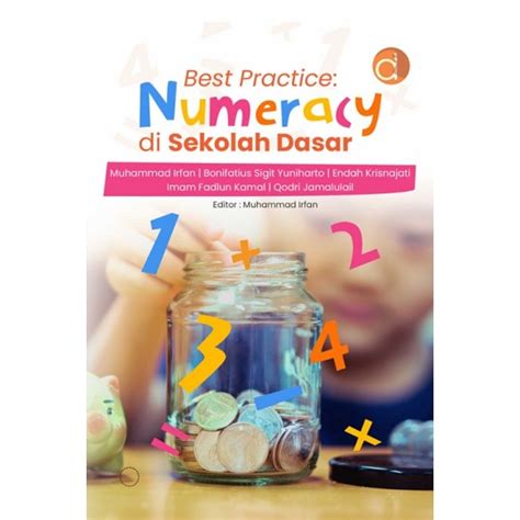 Jual Buku Best Practice Numeracy Di Sekolah Dasar Shopee Indonesia