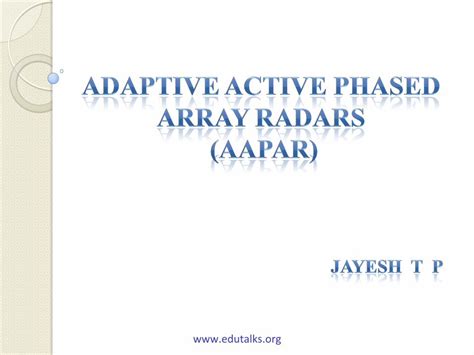 PDF ADAPTIVE ACTIVE PHASE ARRAY RADARS AAPAR Edutalks Org Downloads AAPAR PdfMULTI FUNCTION