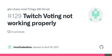 twitch voting not working properly · issue 129 · gta chaos mod trilogy