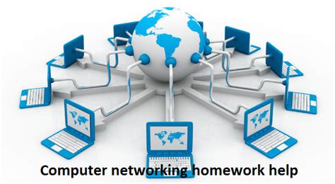 Networking Homework Help