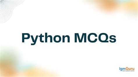 top 70 python mcqs with answers [updated 2025]