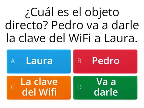 Quiz Pronombres De Complemento Directo E Indirecto แบบทดสอบ