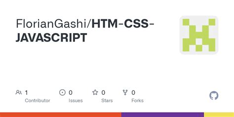 Github Floriangashihtm Css Javascript