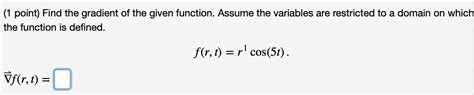 solved 1 point find the gradient of the given function