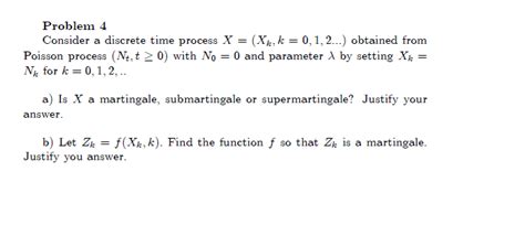 solved problem 4 consider a discrete time process