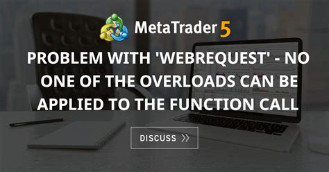 Problem With Webrequest No One Of The Overloads Can Be Applied To The Function Call