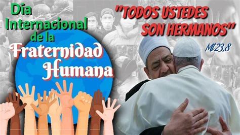 Día Internacional De La Fraternidad Humana Unidad Educativa Escuela