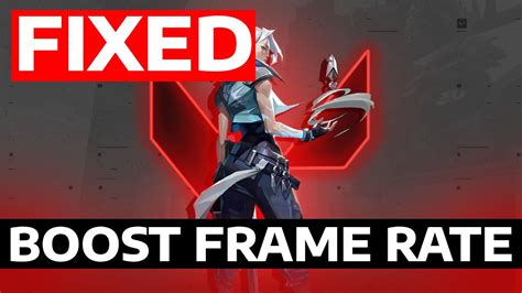 How To Boost FPS Valorant Increase Performance On Low End PC YouTube