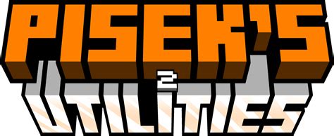 Piseks Utilities Minecraft Mod