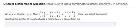solved discrete mathematics question make sure to use a