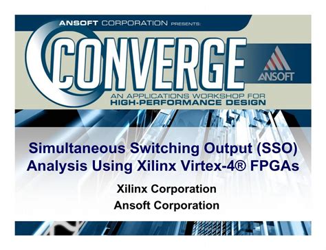 simultaneous switching output sso analysis using xilinx virtex 4
