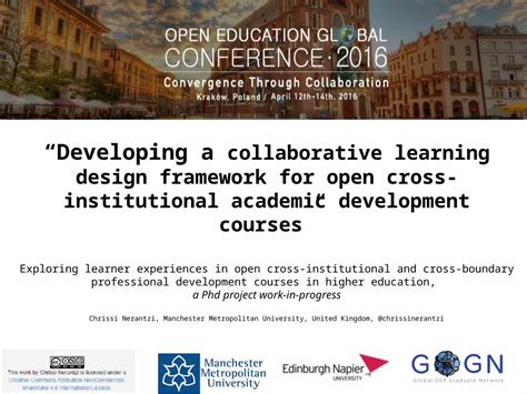 Pptx Developing A Collaborative Learning Design Framework For Open Cross Institutional