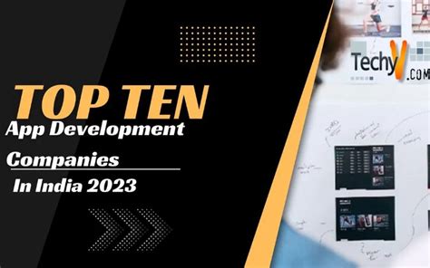 top ten app development companies in india 2023