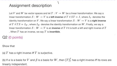 Solved Assignment Description Let V And W Be Vector Spaces Chegg Com
