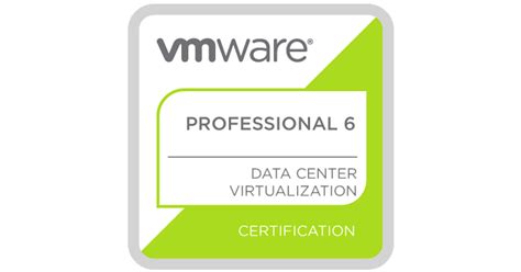 Vmware Certified Professional 6 Data Center Virtualization Credly