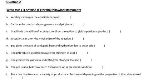 Solved Question Write True T Or False F For The Chegg