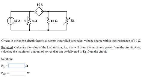 Solved Given In The Above Circuit There Is A