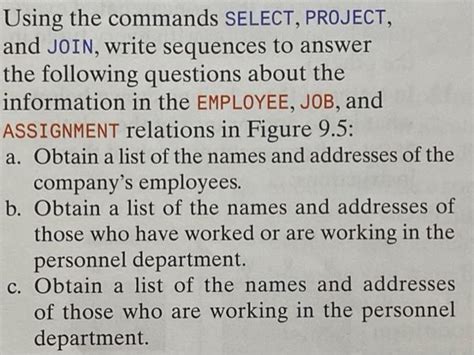 Solved Using The Commands Select Project And Join Write