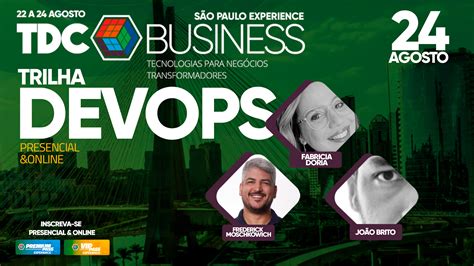 Thedevconf 2022 Business Trilha Devops Thedevconf 2022 Business Trilha Devops