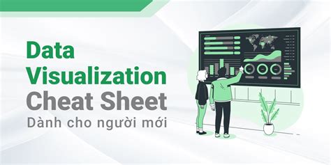 Data Visualization Cheat Sheet Dành Cho Người Mới 200lab Blog