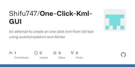 Github Shifu747one Click Kml Gui An Attempt To Create An One Click Kml From Dxf Tool Using
