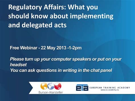 Regulatory Affairs What You Should Know About Implementing And Delegated Acts Ppt