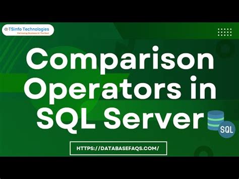 Comparison Operators in SQL Server | SQL Server 2019 Comparison Operators - YouTube