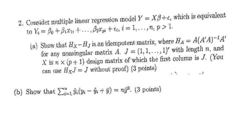 solved considet multiple linear regression model y xβ ε