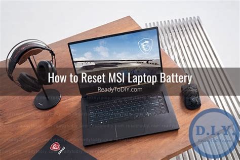 How To Reset MSI Laptop Ready To DIY