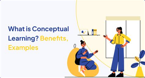 conceptual learning definition benefits and examples