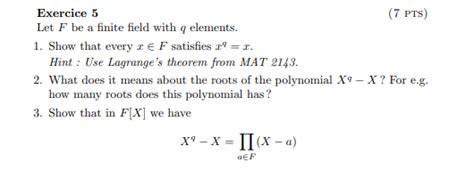 Exercice PTS Let F Be A Finite Field With Q Chegg