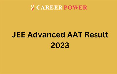 JEE Advanced AAT Result Out AAT Score Card Link
