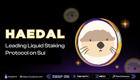 haedal leading liquid staking protocol on sui