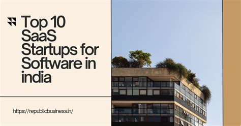 Top 10 Saas Startups For Software In India