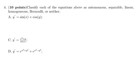 Solved Points Classify Each Of The Equations Above As Chegg