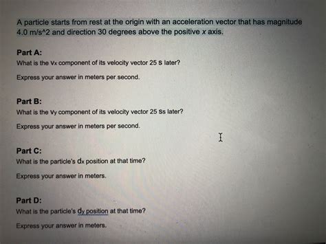 Answered A Particle Starts From Rest At The Bartleby