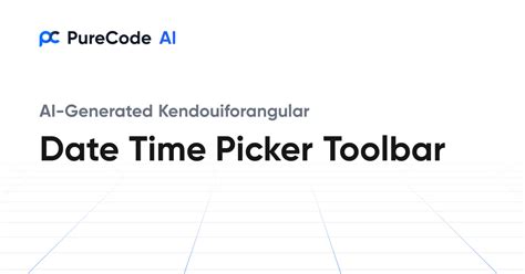 Build Great Kendouiforangular Date Time Picker Toolbar Components