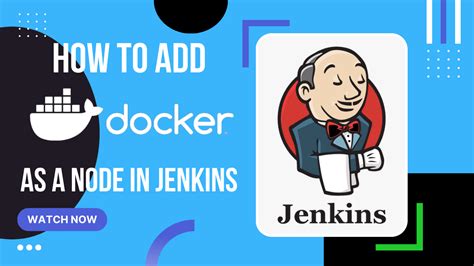 How To Add Docker As Node In Jenkins Sysadmin Linux Administration Security And Hardening