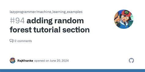 Adding Random Forest Tutorial Section · Issue 94 · Lazyprogrammermachinelearningexamples